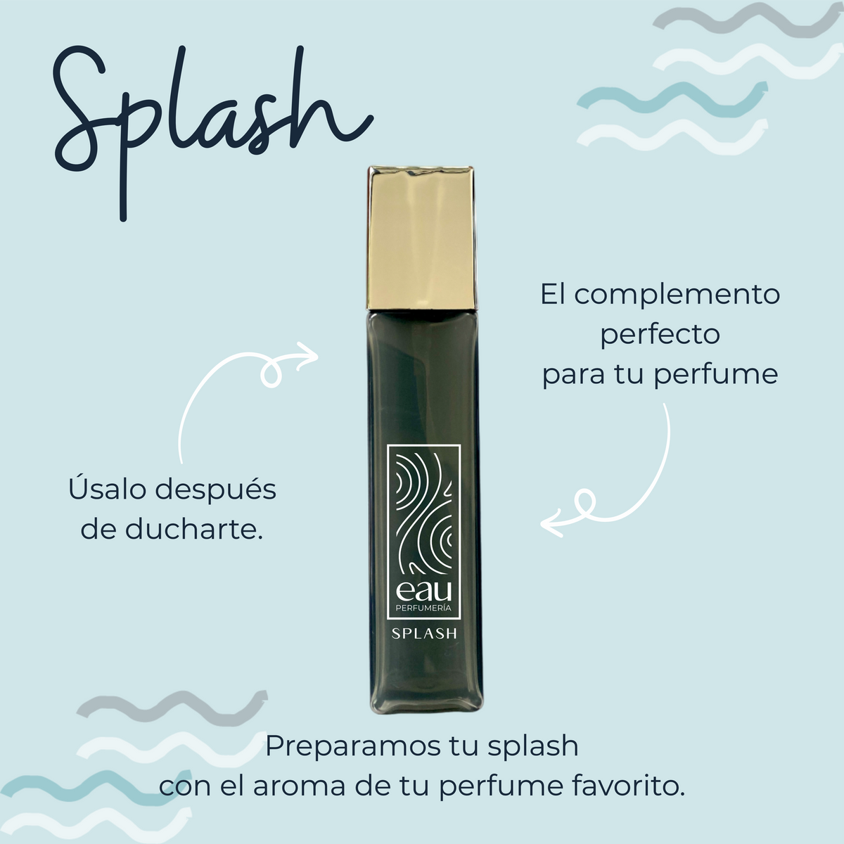 Splash – PerfumeriaEau